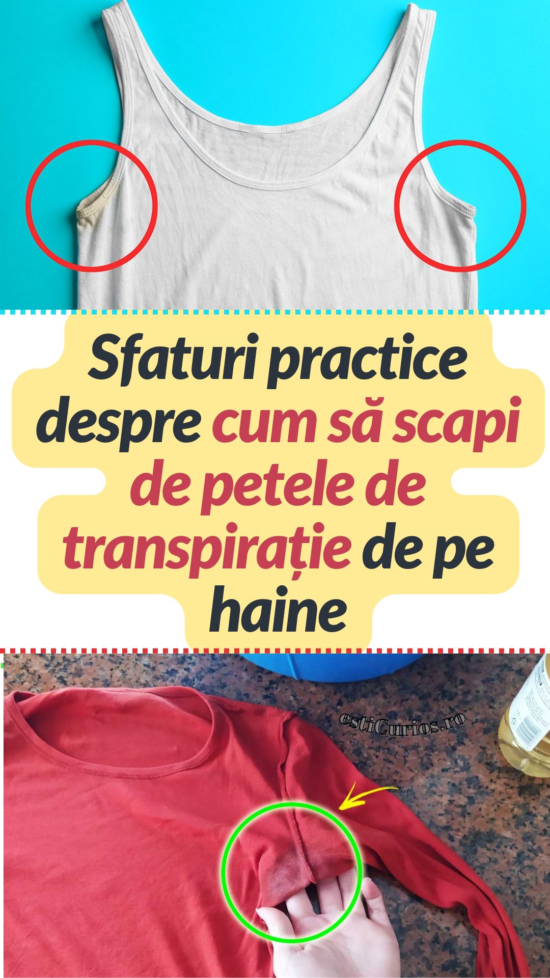Sfaturi practice despre cum să scapi de petele de transpirație de pe haine