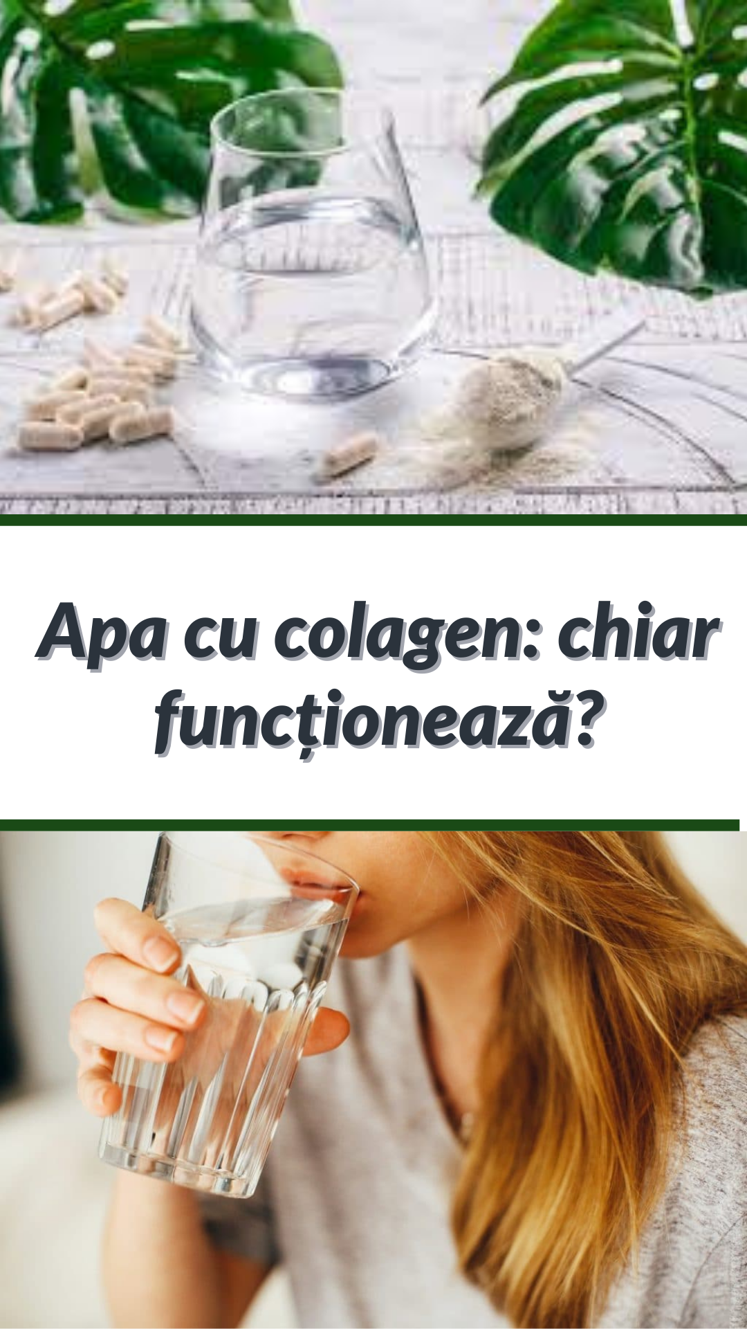 Apa cu colagen: chiar funcționează?
