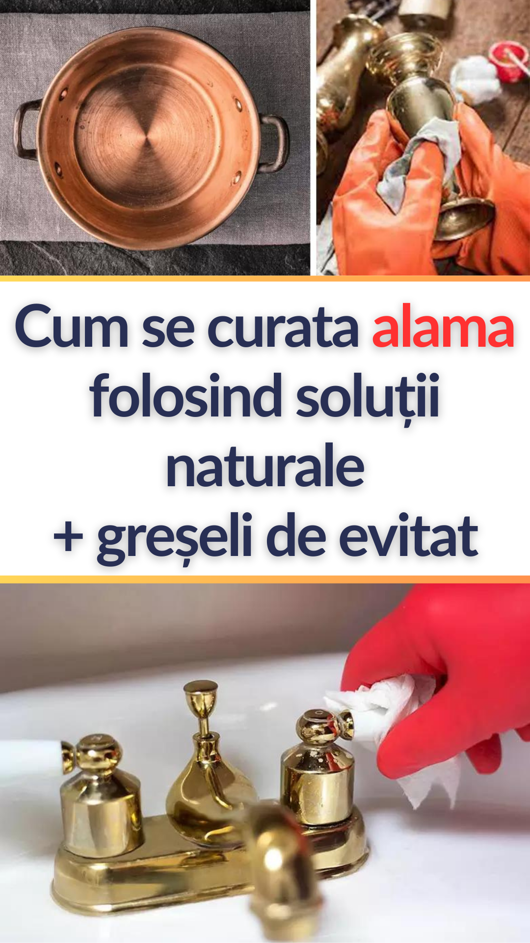 Cum se curata alama folosind soluții naturale + greșeli de evitat